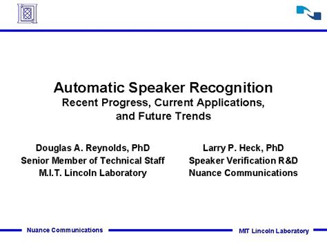 Automatic Speaker Recognition Recent Progress Current Applications And