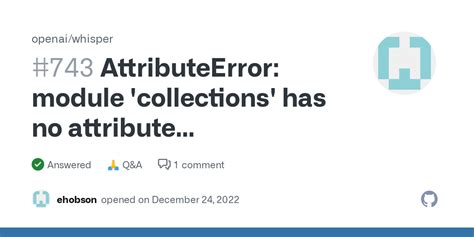 Attributeerror Module Collections Has No Attribute Mutablemapping · Openai Whisper