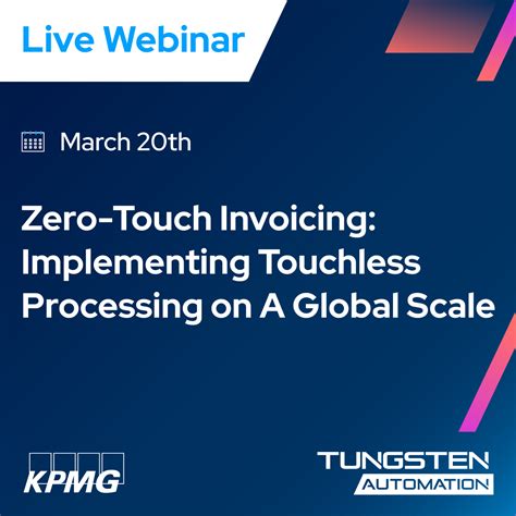 Tungsten Discover How Kpmg Is Transforming Invoice Processing Activities With Touchless