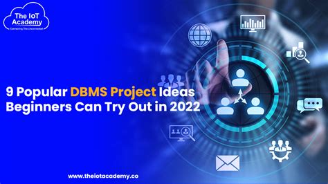 Popular DBMS Project Ideas Beginners Can Try Out In The IoT Academy