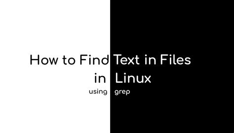 How To Search For Text Within Files And Folders In Linux 9to5linux