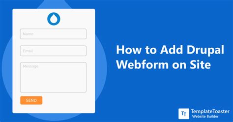 How To Add Drupal Webform On Site Templatetoaster Blog