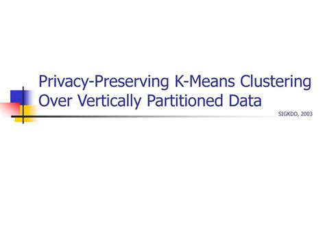 Privacy Preserving Clustering Ppt Download