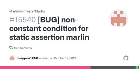 Bug Non Constant Condition For Static Assertion Marlin · Issue 15540