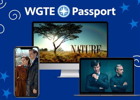 The Joys Of Wgte Passport Wgte Public Media