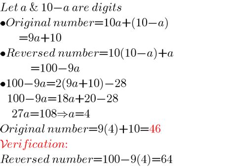 A Two Digit Number Is Such That The Sum Of Its Digits Is 10 When The Digits Are Reversed The New