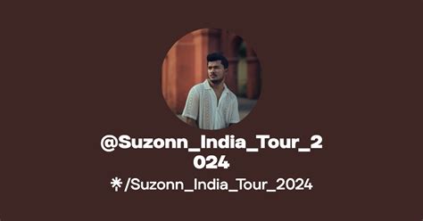 Suzonn India Tour 2024 Linktree