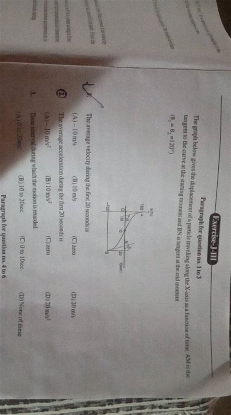 Exercise J Iii The Graph Below Gives The Displacement Of A Particle Trave
