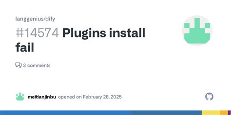 Plugins Install Fail · Issue 14574 · Langgeniusdify · Github