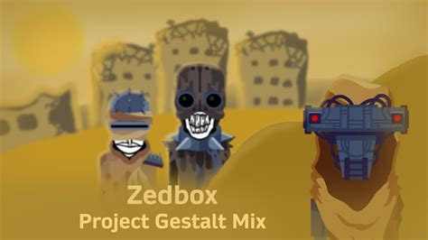 Incredibox Zedbox Project Gestalt Mix Youtube