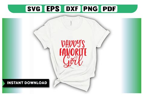 Daddys Favorite Girl Svg Design Graphic By T Shirt World · Creative
