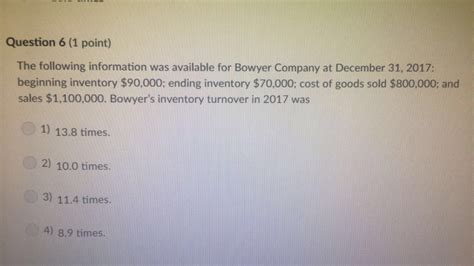 Solved Question 6 1 Point The Following Information Was