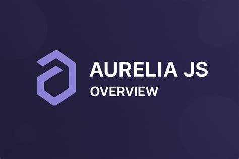 Aurelia JS Overview PHP Tutorial Points