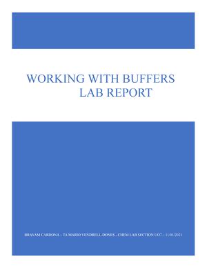 Buffer LAB Report Purpose The Purpose Of This Experiment Is To Test A Buffers Behavior And