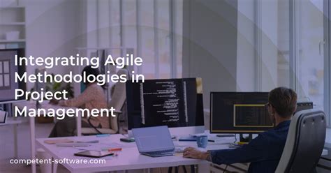 Integrating Agile Methodologies In Project Management