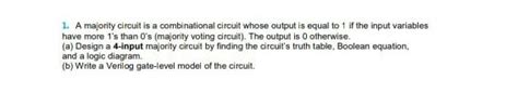solved 1 a majority circuit is a combinational circuit