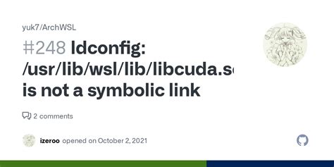 ldconfig usr lib wsl lib libcuda so 1 is not a symbolic link · issue