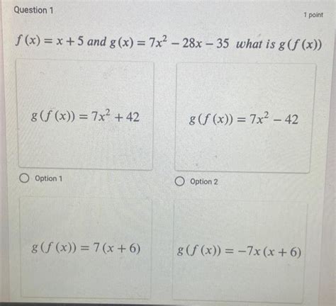 solved f x x 5 and g x 7x2−28x−35 what is g f
