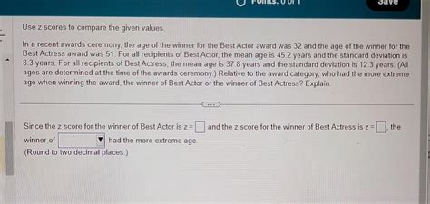 Solved Use Z Scores To Compare The Given Values In A Recent Chegg Com