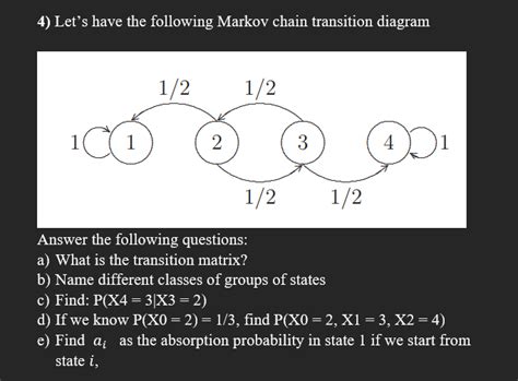 solved 4 let s have the following markov chain transition