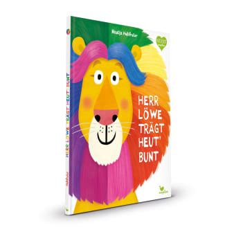 Herr Löwe Trägt Heut Bunt Magellan Verlag
