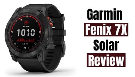Garmin Fenix X Solar Review An Ideal Timer For Hardcore Users