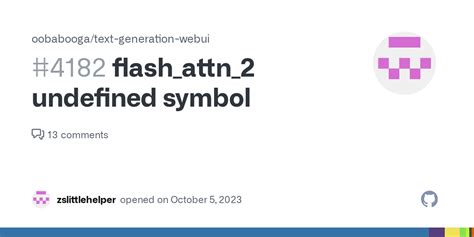 Flash Attn Undefined Symbol Issue Oobabooga Text Generation Webui GitHub