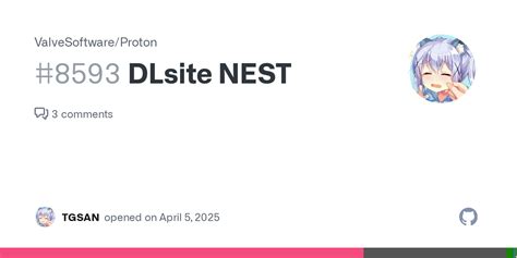 Dlsite Nest · Issue 8593 · Valvesoftwareproton · Github