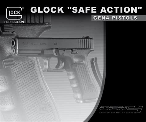 Glock Gen4 “safe Action”