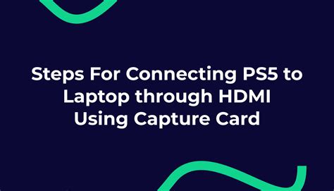 How To Connect Ps5 To Laptop Using Hdmi Cable Use Laptop As Monitor
