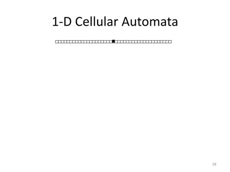 Ppt Cellular Automata Powerpoint Presentation Free Download Id4217426