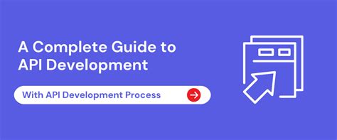 A Complete Guide To API Development Skein Technologies