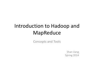 PPT Hadoop Introduction PowerPoint Presentation Free Download ID 7803413