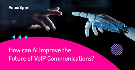 Ai Voip — The Future Of Voip Technology Tools And Features