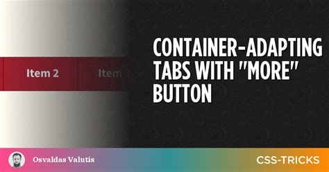 带有“更多”按钮的容器自适应选项卡 Css Tricks 中文 带有“更多”按钮的容器自适应选项卡 Css Tricks 中文
