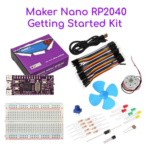 Maker Nano RP Getting Started Kits Maker Nano RP Getting Started Kits