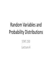 LGPowerpointCh6W.pdf - Random Variables and Probability Distributions STAT 250 Lecture 4 Outline ...