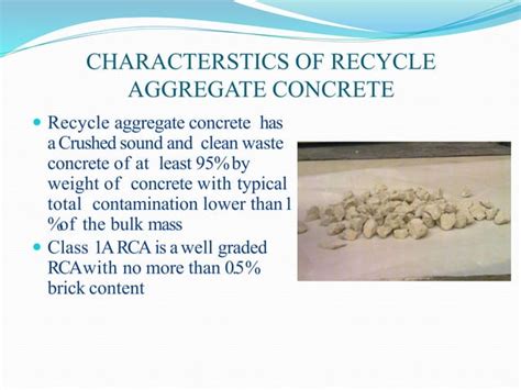 Recycled Aggregate Concrete Ppt Free Download