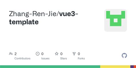 Github Zhang Ren Jievue3 Template