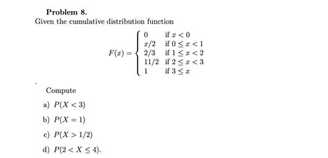 Solved Problem Given The Cumulative Distribution Function Chegg