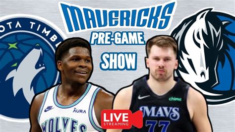 MAVS PRE GAME SHOW | Mavericks VS Timberwolves | Can the MAVS keep the momentum rolling? - YouTube