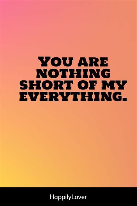 164 Best Cute Quotes For Her To Make Her Smile Happily Lover