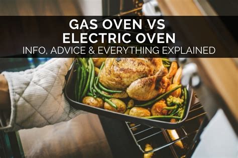 Gas Oven Vs Electric Oven Info Advice Everything Explained