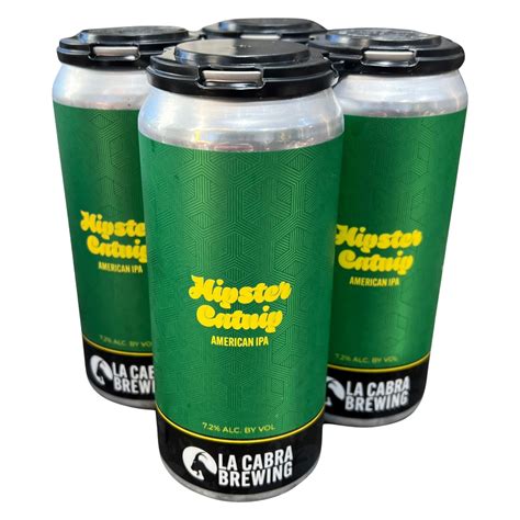 La Cabra Hipster Catnip 4pk 16oz Can 72 Abv Delivered In As Fast As