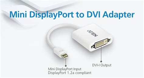Mini DisplayPort To DVI Adapter VC960 ATEN Video Converters ATEN Corporate Headquarters