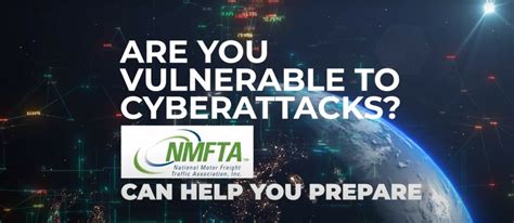 NMFTA On FreightWaves Why Cybersecurity Is A Top Priority NMFTA National Motor Freight