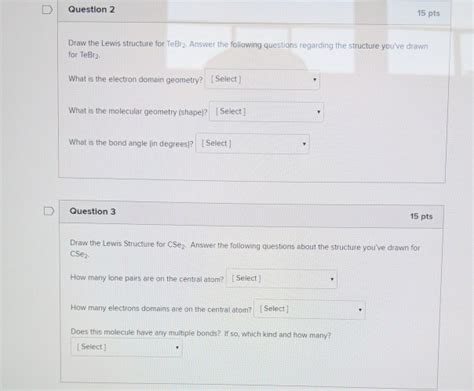 Solved Di Question 2 15 Pts Draw The Lewis Structure For