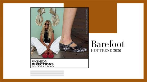 Barefoot Hot Trend 2026 Fashion Directions
