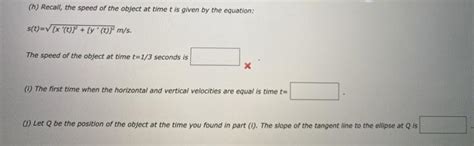 solved consider an object moving in the plane whose location