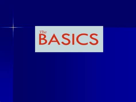 Basics 6 Ppt